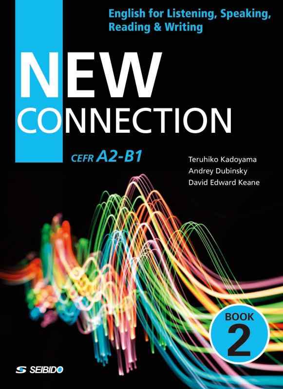 New Connection / 4技能を高める英語演習 Book 2
