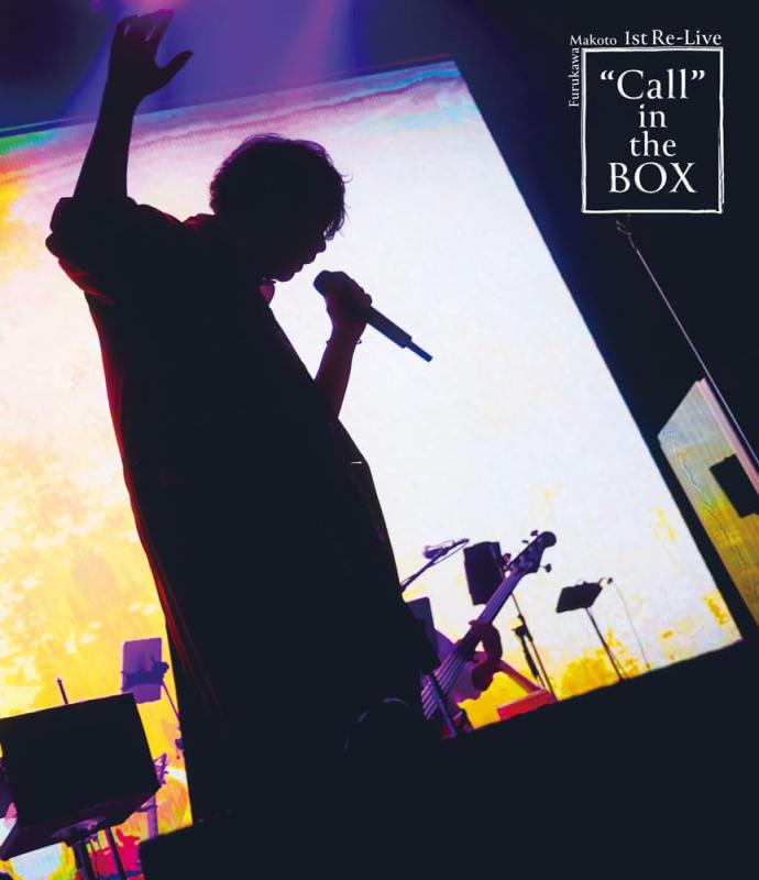 「Furukawa Makoto 1st Re-Live “Call” in the BOX」Blu-ray「Furukawa Makoto 1st Re-Live “Call” in the BOX」Blu-ray