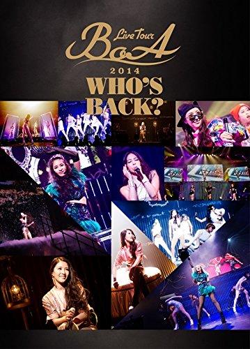 BoA LIVE TOUR 2014 ~WHO'S BACK?~ (DVD2枚組)