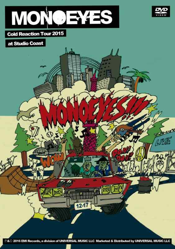 MONOEYES Cold Reaction Tour 2015 at Studio Coast[DVD]