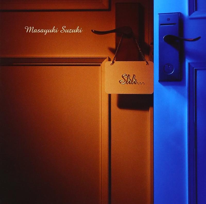 Shh... - 鈴木雅之