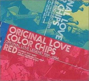 COLOR CHIPS～ORIGINAL LOVE
