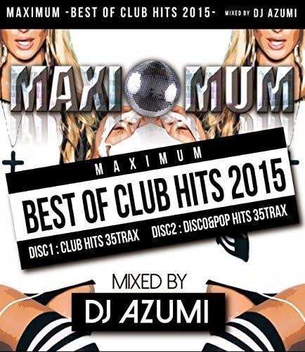 MAXIMUM -BEST OF CLUB HITS 2015-■ ご購入前に必ずご確認ください ■1. 在庫管理とご注文の確定当店は複数のオンラインモールで在庫を共有しております。在庫の変動： 更新のタイムラグにより、ご注文後に「完売」が...