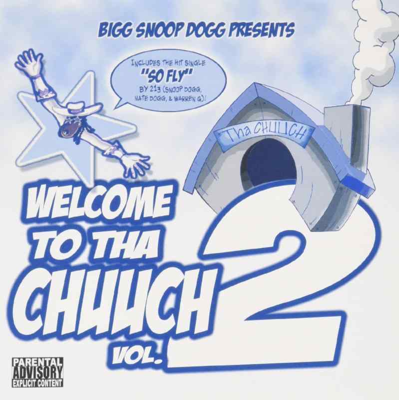 WELCOME TO THA CHUUCH VOL.2
