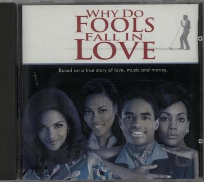 Why Do Fools Fall In Love (1998 Film)