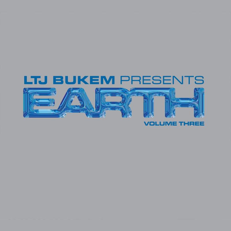 Ltj Bukem Presents Earth 3