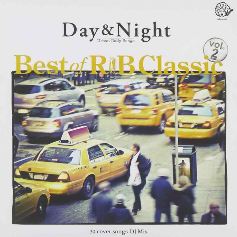 Day&amp;Night Best of R&amp;B Classic vol.2■ ご購入前に必ずご確認ください ■1. 在庫管理とご注文の確定当店は複数のオンラインモールで在庫を共有しております。在庫の変動： 更新のタイムラグにより...