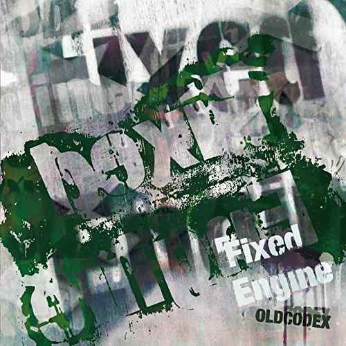 OLDCODEX Single Collection「Fixed Engine」(GREEN LABEL)(通常盤)