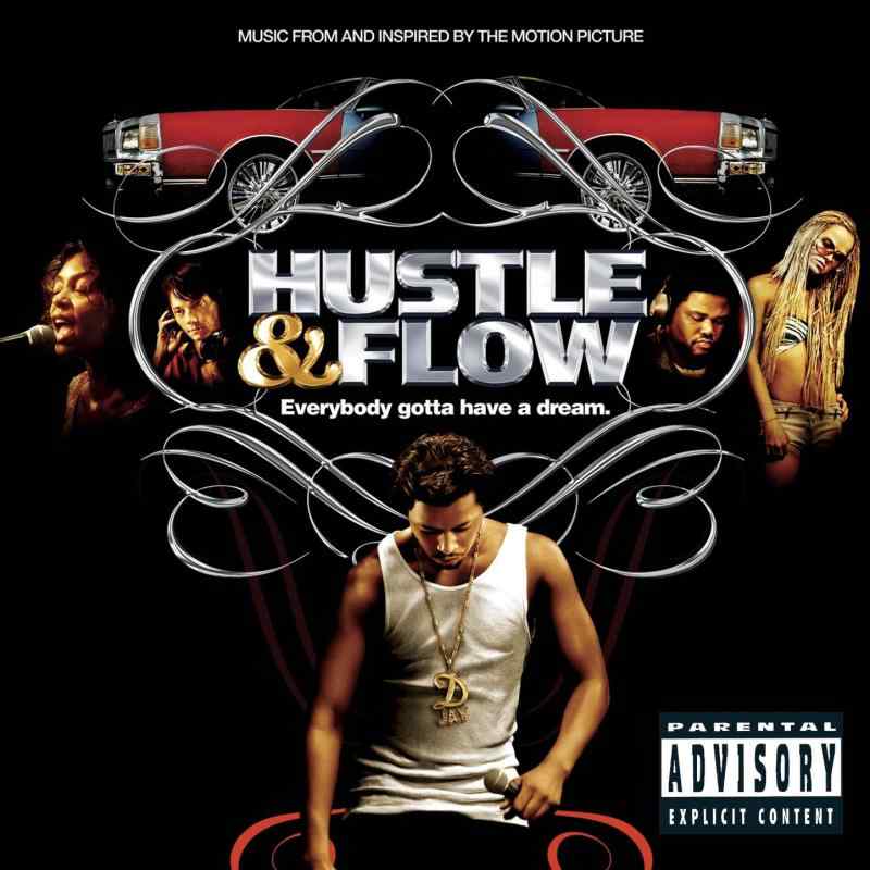 Hustle &amp; Flow