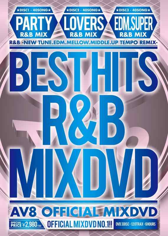BEST OF R&amp;B AV8 OFFICIAL MIXDVD■ ご購入前に必ずご確認ください ■1. 在庫管理とご注文の確定当店は複数のオンラインモールで在庫を共有しております。在庫の変動： 更新のタイムラグにより、ご注文後に「完...
