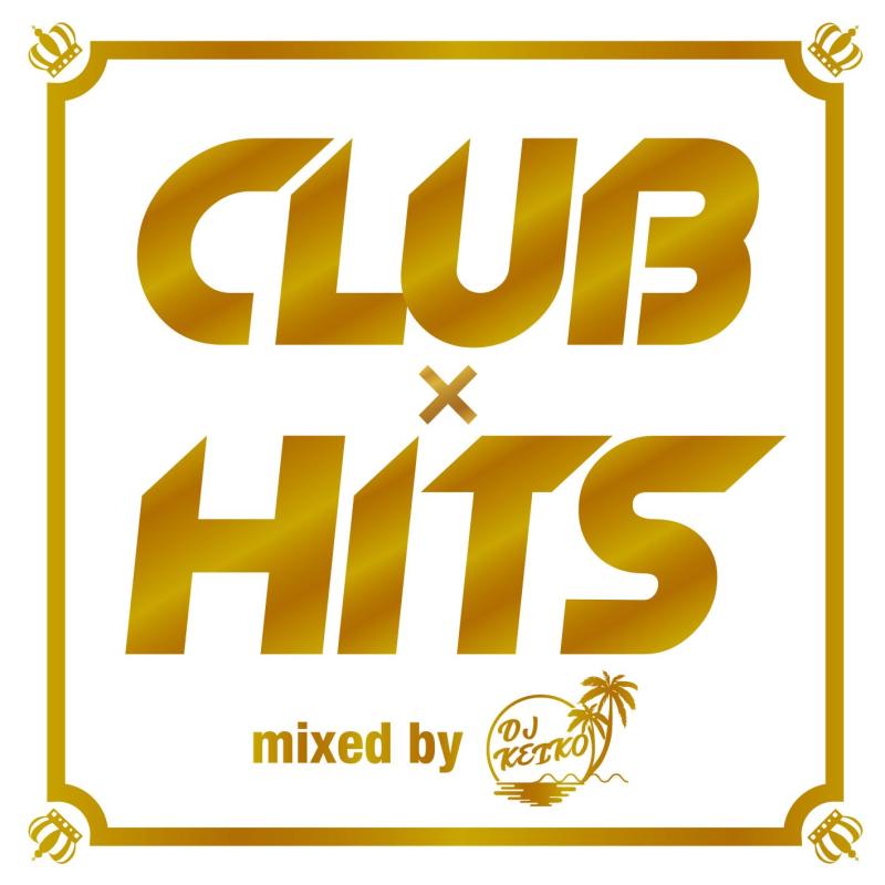 CLUB×HITS mixed by DJ KEIKO■ ご購入前に必ずご確認ください ■1. 在庫管理とご注文の確定当店は複数のオンラインモールで在庫を共有しております。在庫の変動： 更新のタイムラグにより、ご注文後に「完売」が判明する場...