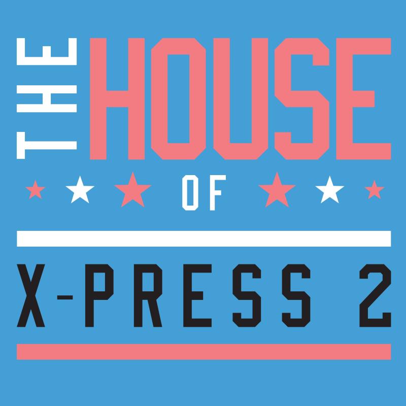THE HOUSE OF X-PRESS 2 (+ 2 Bonus Tracks)■ ご購入前に必ずご確認ください ■1. 在庫管理とご注文の確定当店は複数のオンラインモールで在庫を共有しております。在庫の変動： 更新のタイムラグにより、ご...