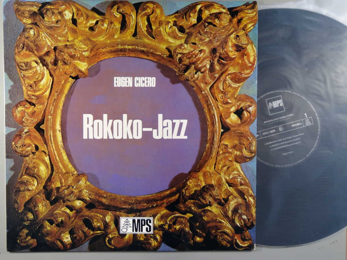商品情報【種別／分類】LPレコード／ジャズ、フュージョン【アーティスト】オイゲン・キケロ【タイトル】ロココ・ジャズ【発売会社／企画番号】ポリドール／23MJ-3429【定価】2300【帯】なし【ジャケ】良（E）／軽シミ点【歌詞カード】良（E...