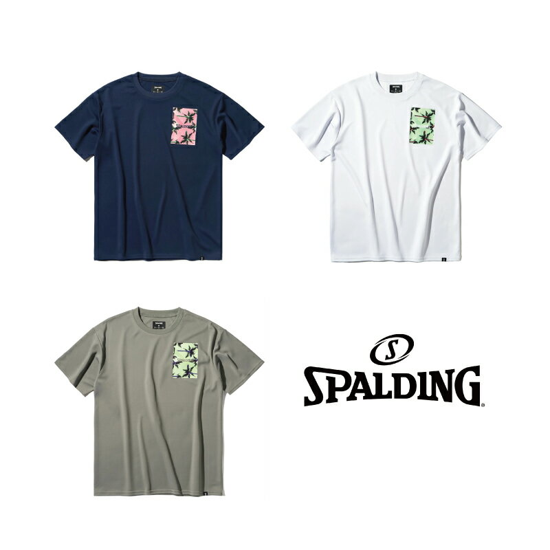SMT25005 SPALDING Tシャツ パームツリー ポケット プリント ●素材：ポリエステル100％ ●サイズ：XXS、XS、S、M、L、XL、XXL、3XL ●カラー展開：ホワイト、ネイビー、ストーン ●原産国：中国 ●機能：吸水...