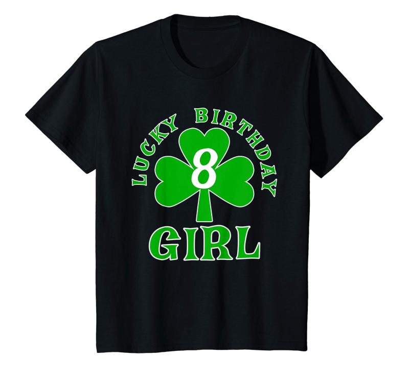 キッズ LUCKY BIRTHDAY GIRL AGE 8 St Patricks Birthday Tee For the birthday girl born on March 17. LUCKY BIRTHDAY GIRL with ...
