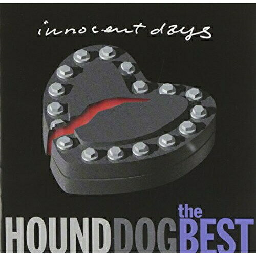 ザ・ベスト イノセント・デイズHOUND DOGハウンドドッグ はうんどどっぐ　発売日 : 2002年12月18日　種別 : CD　JAN : 4562109401783　商品番号 : MHCL-202【商品紹介】TX系アニメ『NARUTO...