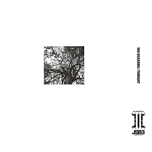100 SEASONS/TONIGHT (CD+DVD(スマプラ対応))三代目 J SOUL BROTHERS from EXILE TRIBEサンダイメジェイソウルブラザーズフロムエグザイルトライブ さんだいめじぇいそうるぶらざーずふろむ...
