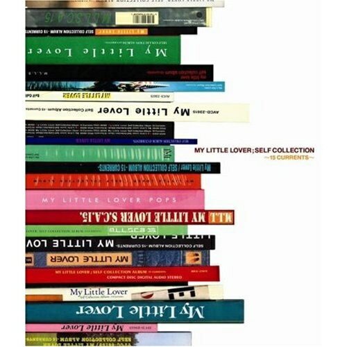 SELF COLLECTION 〜15 CURRENTS〜 (廉価盤)My Little Loverマイリトルラバー まいりとるらばー　発売日 : 2008年5月01日　種別 : CD　JAN : 4988064236152　商品番号 : ...