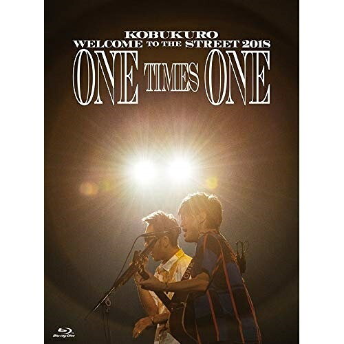 KOBUKURO WELCOME TO THE STREET 2018 ONE TIMES ONE FINAL at 京セラドーム大阪(Blu-ray) (初回限定版)コブクロこぶくろ　発売日 : 2019年3月06日　種別 : BD　JA...