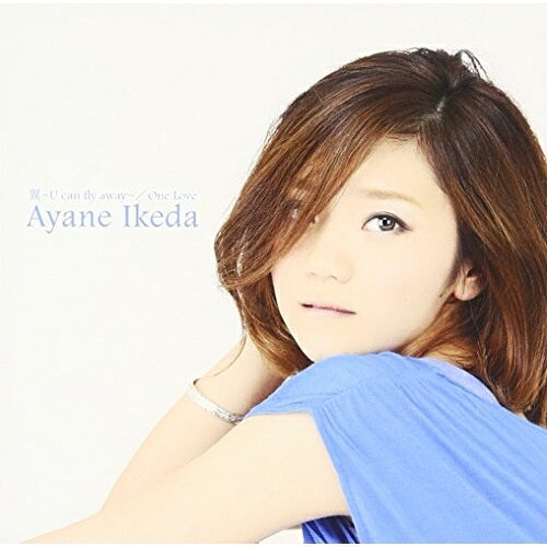翼〜U can fly away〜/One Love池田綾音イケダアヤネ いけだあやね　発売日 : 2013年10月09日　種別 : CD　JAN : 4562127822409　商品番号 : FUCD-1048【商品紹介】大阪市出身のシン...