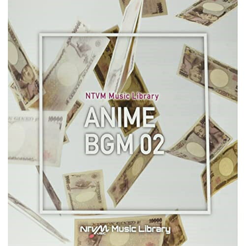 NTVM Music Library アニメBGM02BGV　発売日 : 2022年7月20日　種別 : CD　JAN : 4988021867962　商品番号 : VPCD-86796【商品紹介】放送番組の制作及び選曲・音響効果のお仕事を...