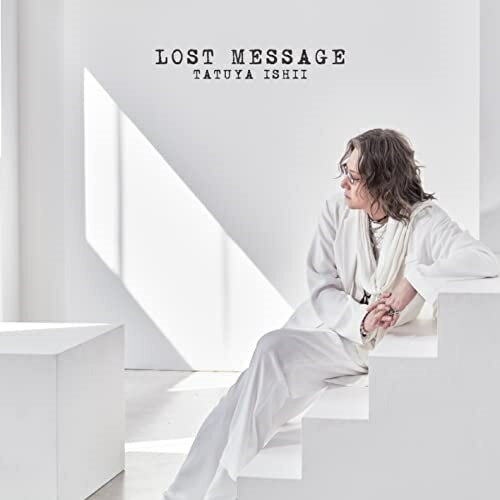LOST MESSAGE (通常盤)石井竜也イシイタツヤ いしいたつや　発売日 : 2022年9月07日　種別 : CD　JAN : 4547366571295　商品番号 : SRCL-12222【商品紹介】石井竜也の2年振りとなるニューア...