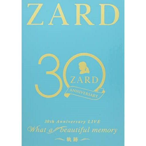 ZARD 30周年記念ライブ 『ZARD 30th Anniversary LIVE ”What a beautiful memory 〜軌跡〜”』ZARDザード ざーど　発売日 : 2022年10月05日　種別 : DVD　JAN : 4...