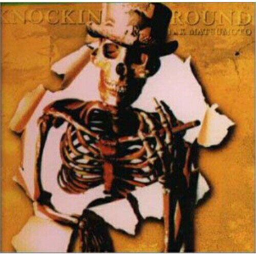 KNOCKIN' T AROUND松本孝弘マツモトタカヒロ まつもとたかひろ　発売日 : 1999年4月14日　種別 : CD　JAN : 4938068101130　商品番号 : BMCR-7033【商品紹介】TV:CX系「F1グランプリ...
