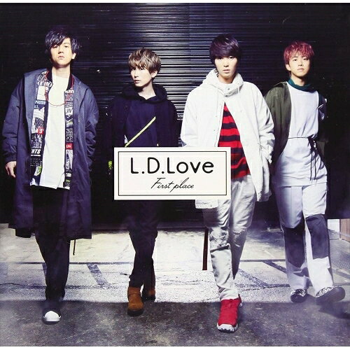 L.D.Love (通常盤)First placeファーストプレイス ふぁーすとぷれいす　発売日 : 2019年6月05日　種別 : CD　JAN : 4560109088034　商品番号 : JBCZ-9102【商品紹介】2018年8月に...