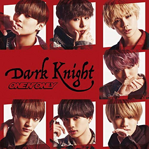 Dark Knight (TYPE-C)ONE N' ONLYワンエンオンリー わんえんおんりー　発売日 : 2019年5月08日　種別 : CD　JAN : 4582465225281　商品番号 : ZXRC-1191【収録内容】CD:1...