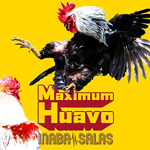 Maximum Huavo (初回生産限定盤)INABA/SALASイナバサラス いなばさらす　発売日 : 2020年4月15日　種別 : CD　JAN : 4560109089406　商品番号 : BMCV-8057【商品紹介】稲葉浩志と...