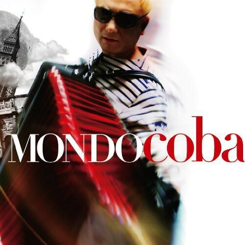 MONDOcobacobaコバ こば　発売日 : 2012年1月25日　種別 : CD　JAN : 4988064384020　商品番号 : AVCD-38402【商品紹介】アコーディオンのイメージをポップ・ミュージックの世界で大きく変えた...