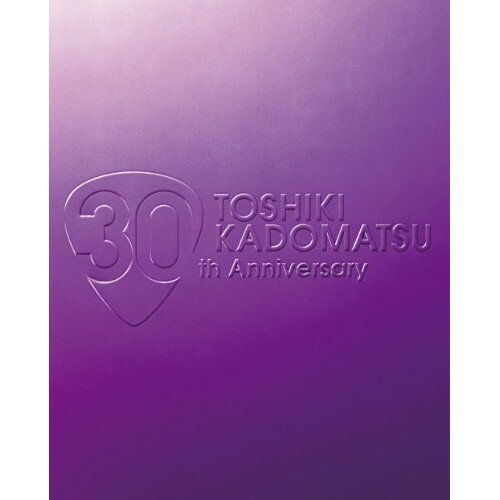TOSHIKI KADOMATSU 30th Anniversary Live 2011.6.25 YOKOHAMA ARENA角松敏生カドマツトシキ かどまつとしき　発売日 : 2011年12月14日　種別 : DVD　JAN : 498...