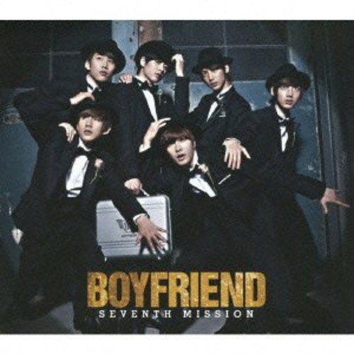 SEVENTH MISSIONBOYFRIENDボーイフレンド ぼーいふれんど　発売日 : 2013年5月29日　種別 : CD　JAN : 4582283796482　商品番号 : JBCB-9001【商品紹介】K-POP界が誇る正統派ボ...