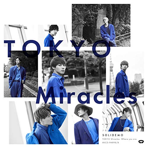 TOKYO Miracles (CD+DVD) (SOLID盤)SOLIDEMOソリディーモ そりでぃーも　発売日 : 2020年9月02日　種別 : CD　JAN : 4988064948987　商品番号 : AVCD-94898【商品紹...