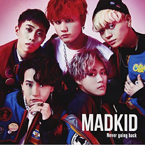 Never going back (CD+DVD) (Type-A)MADKIDマッドキッド まっどきっど　発売日 : 2018年1月31日　種別 : CD　JAN : 4549767036908　商品番号 : COZA-1398【商品紹介...