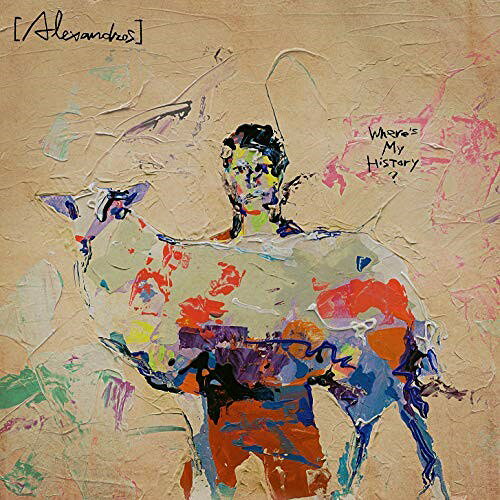 Where's My History? (2CD+DVD) (歌詞ブックレット/セルフライナーノーツ) (初回限定盤)(Alexandros)アレキサンドロス あれきさんどろす　発売日 : 2021年3月17日　種別 : CD　JAN : ...