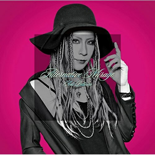 Alternative Mirage (初回プレス限定盤-Type B-)Anli Pollicinoアンリポリチーノ あんりぽりちーの　発売日 : 2016年8月17日　種別 : CD　JAN : 4562390693607　商品番号 :...
