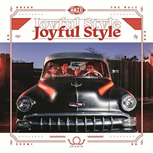 Joyful Style (通常盤)BRADIOブラディオ ぶらでぃお　発売日 : 2021年4月21日　種別 : CD　JAN : 4943674333714　商品番号 : WPCL-13291【商品紹介】踊れファンク!叫べロック!心染入...