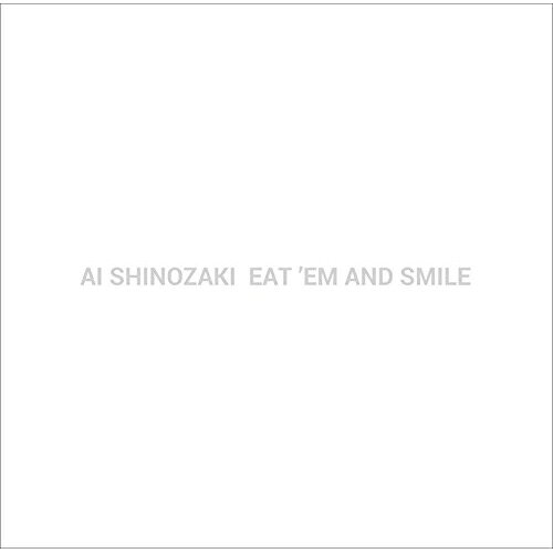 EAT 'EM AND SMILE (歌詞付) (通常盤)篠崎愛シノザキアイ しのざきあい　発売日 : 2015年12月09日　種別 : CD　JAN : 4562244380523　商品番号 : LSR-1004【商品紹介】念願のソロ歌手...