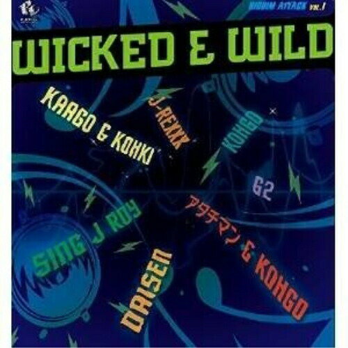 RIDDIM ATTACK VOL.1 ”WICKED & WILD”SUNSET the platinum soundサンセットザプラチナムサウンド さんせっとざぷらちなむさうんど　発売日 : 2010年2月03日　種別 : CD　JAN...