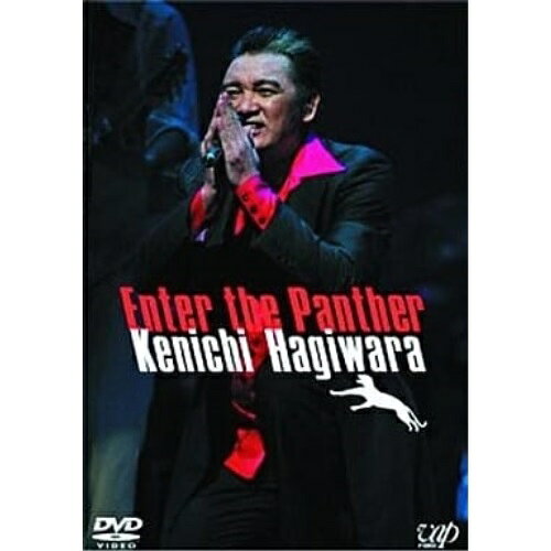 Enter the Panther Kenichi Hagiwara Live Tour 2003萩原健一ハギワラケンイチ はぎわらけんいち　発売日 : 2004年7月26日　種別 : DVD　JAN : 4988021120623　商品番...