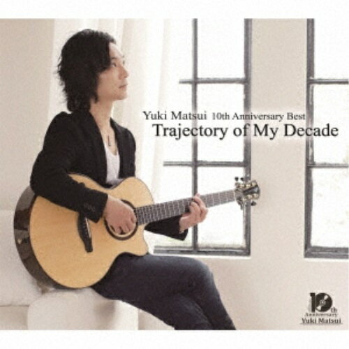 Trajectory of My Decade松井祐貴マツイユウキ まついゆうき　発売日 : 2021年7月07日　種別 : CD　JAN : 4948722553038　商品番号 : YMRC-10001【商品紹介】アコースティックギタリ...