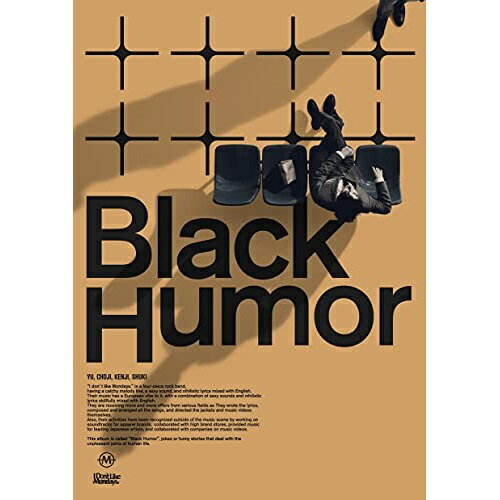 Black Humor (CD+DVD) (通常盤)I Don't Like Mondays.アイドントライクマンデイズ あいどんとらいくまんでいず　発売日 : 2021年8月18日　種別 : CD　JAN : 4988064773930　...
