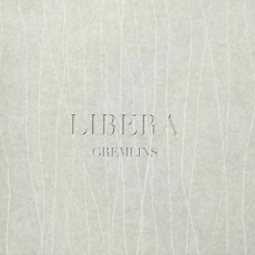 LIBERAGREMLINSグレムリン ぐれむりん　発売日 : 2018年2月14日　種別 : CD　JAN : 4582477542468　商品番号 : TRCL-168【商品紹介】2015年2月18日以来、3年ぶりのフル・アルバムリリー...