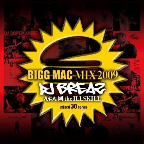 ビッグマック・ミックス 2009DJ BREAZディージェイブリーズ でぃーじぇいぶりーず　発売日 : 2009年6月17日　種別 : CD　JAN : 4560249821324　商品番号 : XNWS-11001【商品紹介】元気になれる...