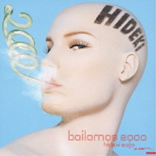 Bailamos 2000 (SHM-CD) (初回限定生産盤)西城秀樹サイジョウヒデキ さいじょうひでき　発売日 : 2013年3月06日　種別 : CD　JAN : 4988005755346　商品番号 : UPCH-29131【商品紹...
