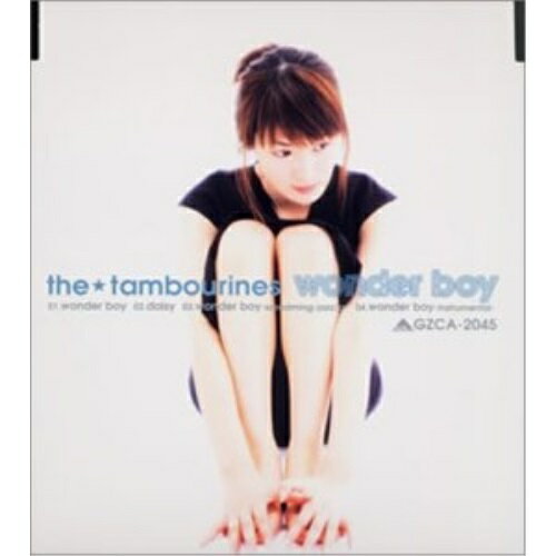wonder boythe★tambourinesタンバリンズ たんばりんず　発売日 : 2002年7月17日　種別 : CD　JAN : 4523949017602　商品番号 : GZCA-2045【商品紹介】TV:NTV系『BAN! B...