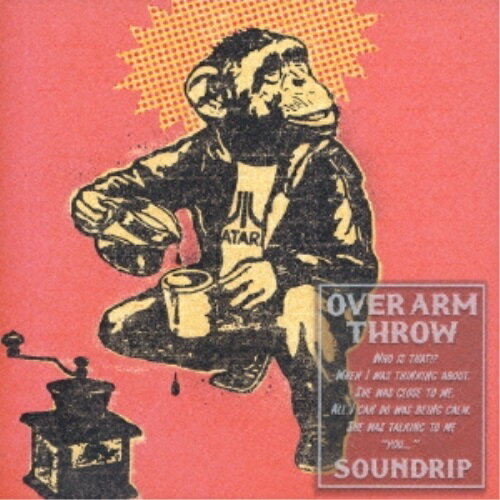 SOUNDRIPOVER ARM THROWオーバーアームスロー おーばーあーむすろー　発売日 : 2006年3月08日　種別 : CD　JAN : 4541760000511　商品番号 : FGCA-17【商品紹介】メロディック・パンク・...