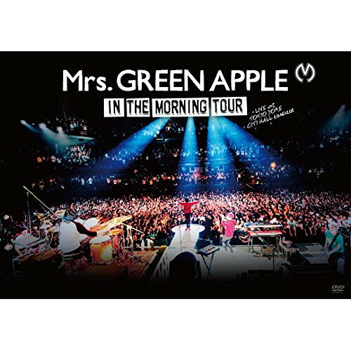 IN THE MORNING TOUR - LIVE at TOKYO DOME CITY HALL 20161208 (本編ディスク+特典ディスク)Mrs.GREEN APPLEミセスグリーンアップル みせすぐりーんあっぷる　発売日 : ...